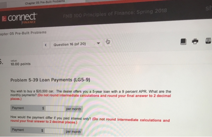 Solved Chapter 05 Pre-Built Problems connect. FINANCE FNB | Chegg.com