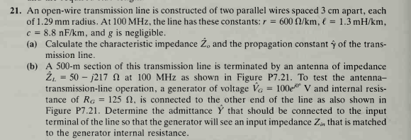 Solved 21. An open-wire transmission line is constructed of | Chegg.com
