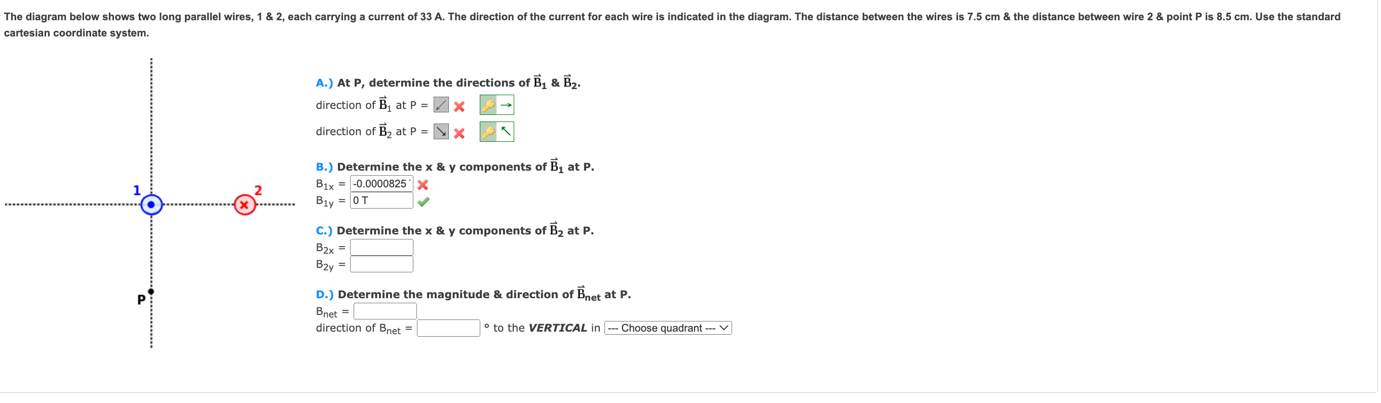 Solved B1x=−0.0000825 B1y=0 T C.) Determine the x \& y | Chegg.com