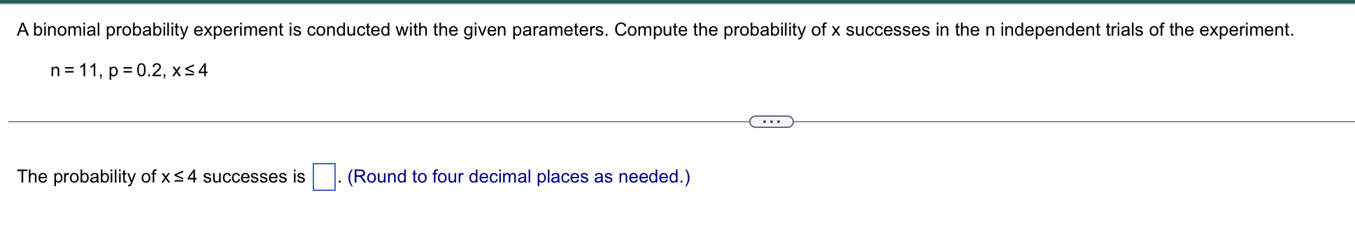 Solved A binomial probability experiment is conducted with | Chegg.com