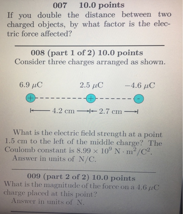 Solved If you double the distance between two charged | Chegg.com