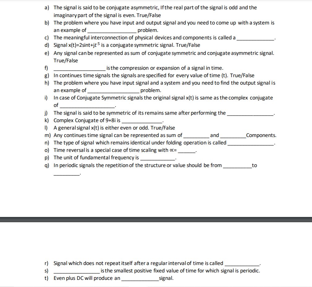 Solved a) The signal is said to be conjugate asymmetric, If | Chegg.com