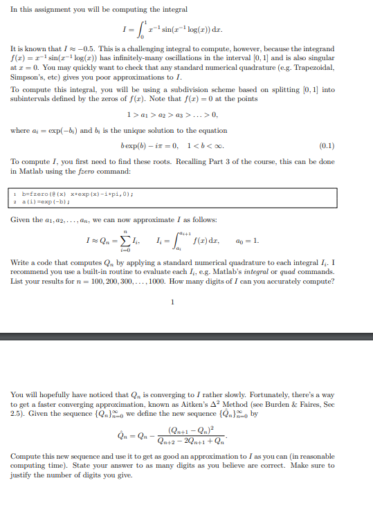 Solved In this assignment you will be computing the integral | Chegg.com