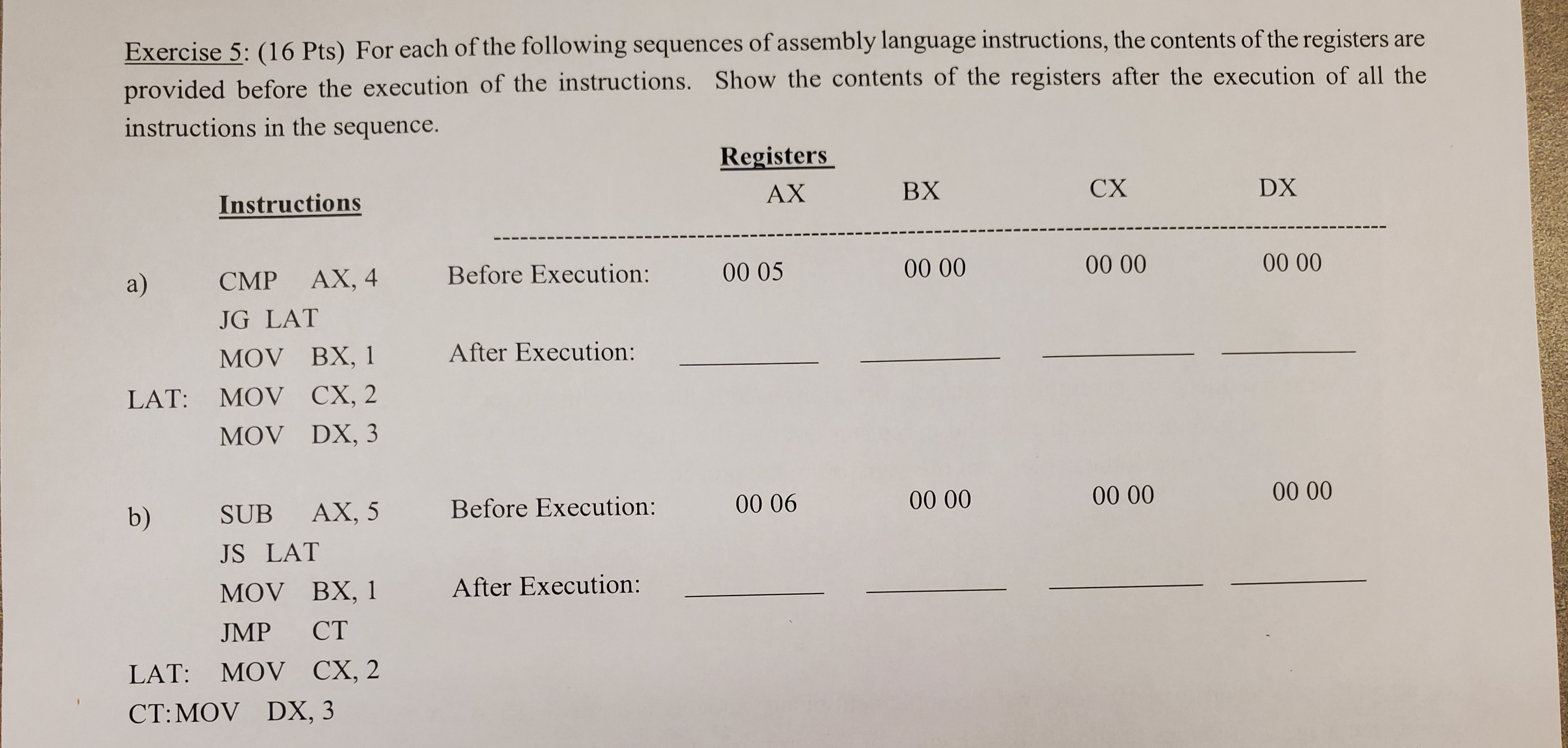 Solved Exercise 5: (16 Pts) For each of the following | Chegg.com