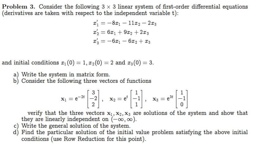 Solved Problem 3. Consider the following 3 x 3 linear system | Chegg.com