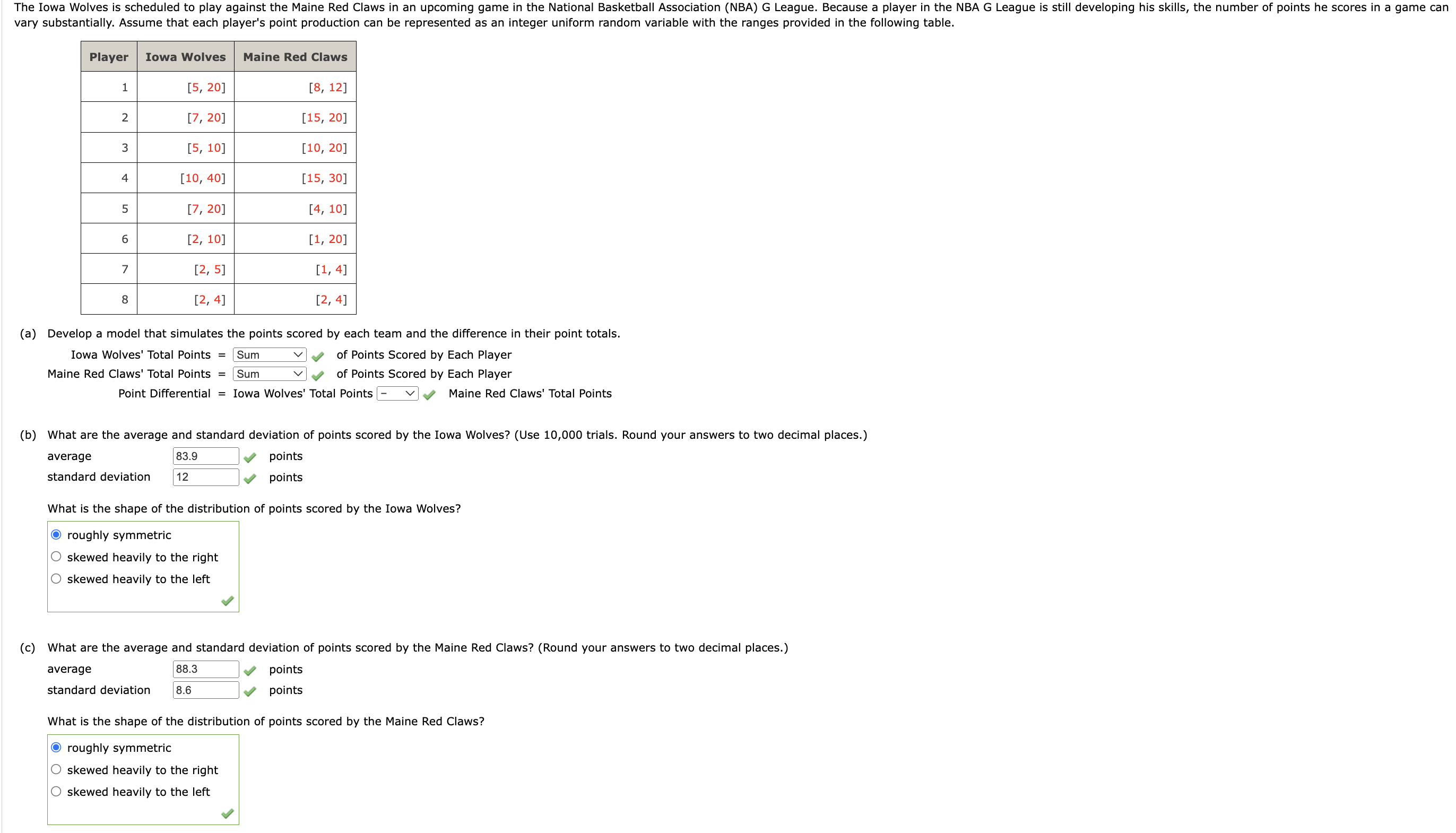 Solved vary substantially. Assume that each player's point | Chegg.com