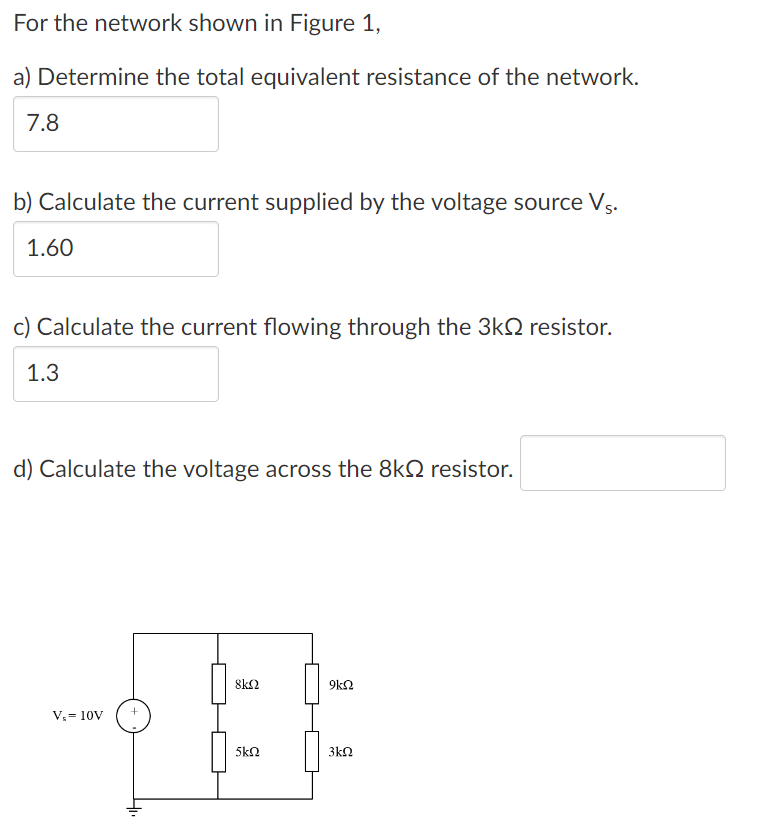 Solved For the network shown in Figure 1, a) Determine the | Chegg.com