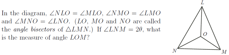 Solved In the diagram, ∠NLO=∠MLO,∠NMO=∠LMO and ∠MNO=∠LNO. | Chegg.com