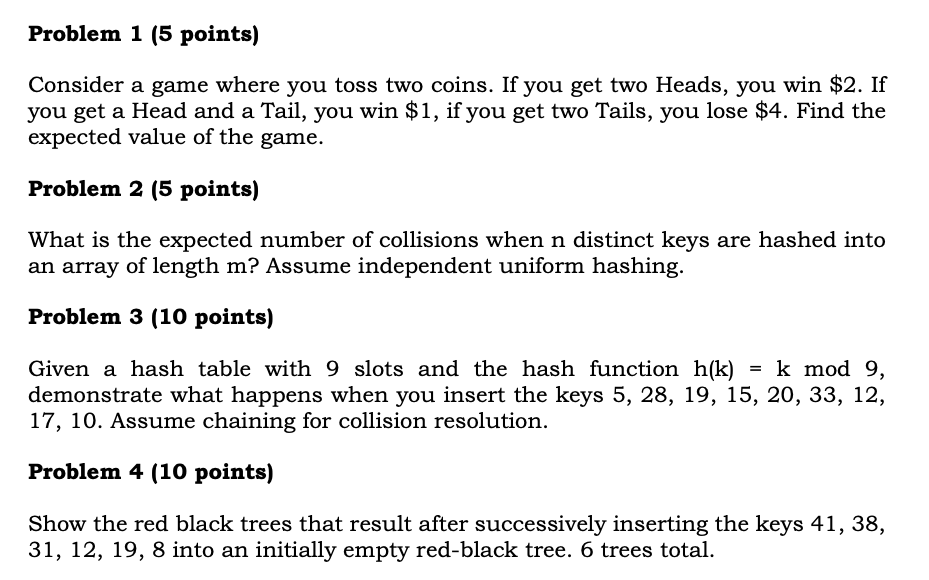 Solved Consider a game where you toss two coins. If you get | Chegg.com
