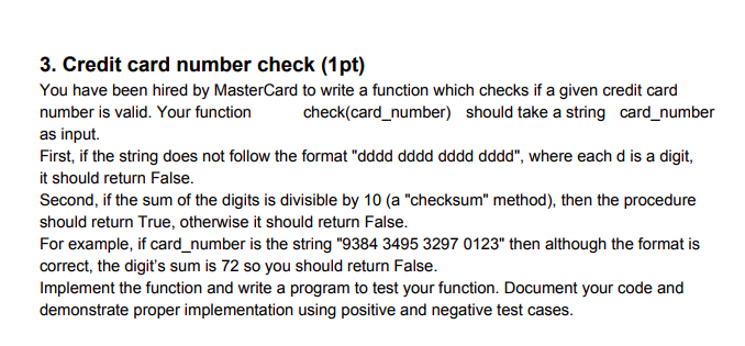 Solved 3. Credit card number check (1 pt) You have been | Chegg.com