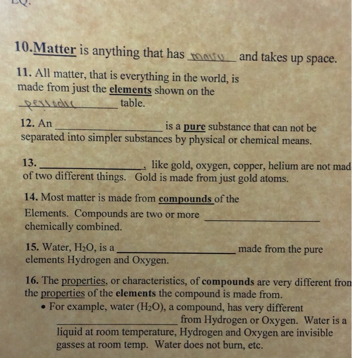 Solved 10.Matter is anything that has mafu and takes up | Chegg.com