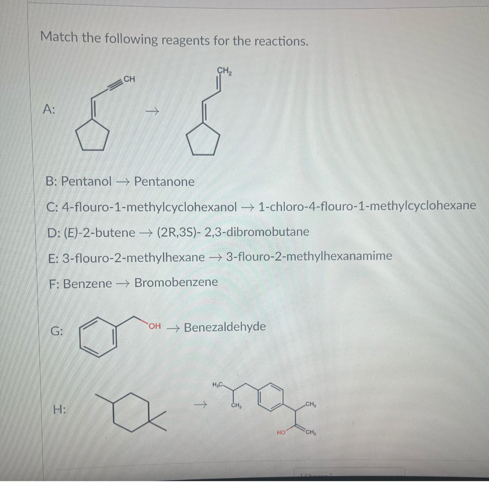 Solved Match the following reagents for the reactions. A: B: | Chegg.com
