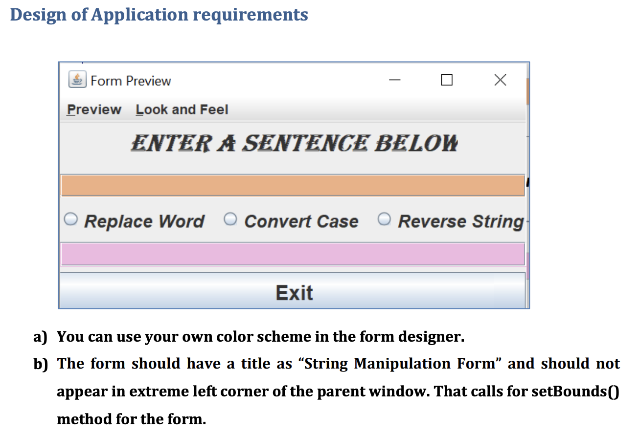 Solved Design and code a GUI application using GUI DESIGNER | Chegg.com