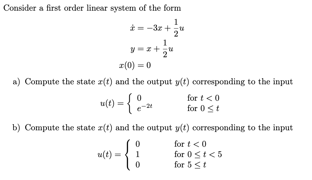 Solved Consider a first order linear system of the form | Chegg.com