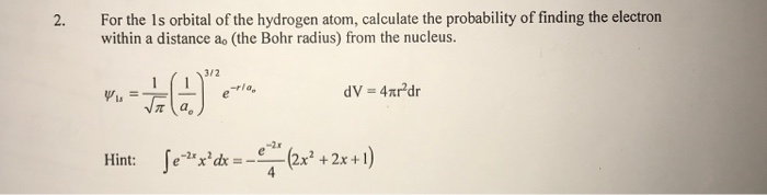 Solved 2 For The 1s Orbital Of The Hydrogen Atom Calculate
