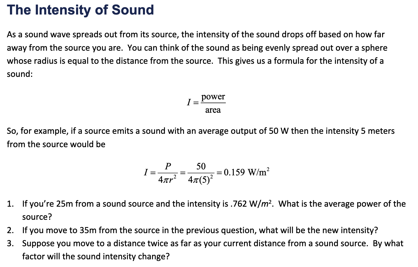 Solved The Intensity of ﻿SoundAs ﻿a sound wave spreads out | Chegg.com