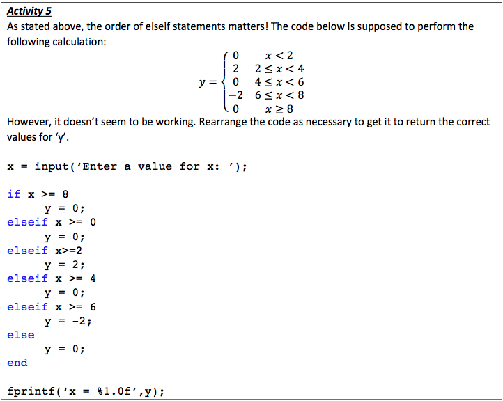 Solved Activity 5 As stated above, the order of elseif | Chegg.com