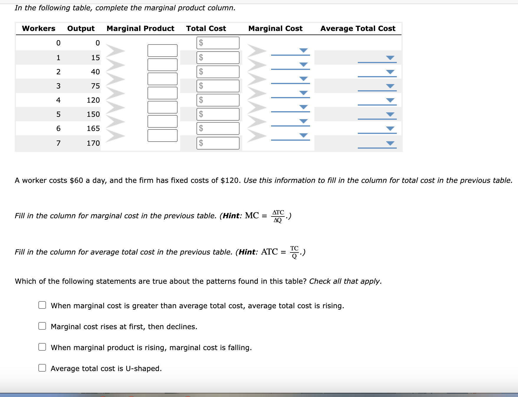 Solved In the following table, complete the marginal product | Chegg.com