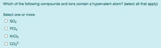 Solved Which of the following compounds and ions contain a | Chegg.com