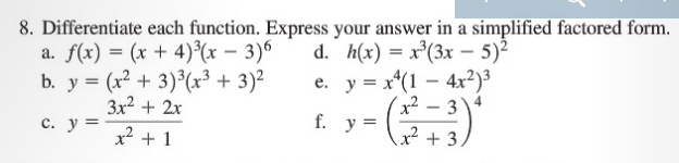 Solved 8. Differentiate each function. Express your answer | Chegg.com