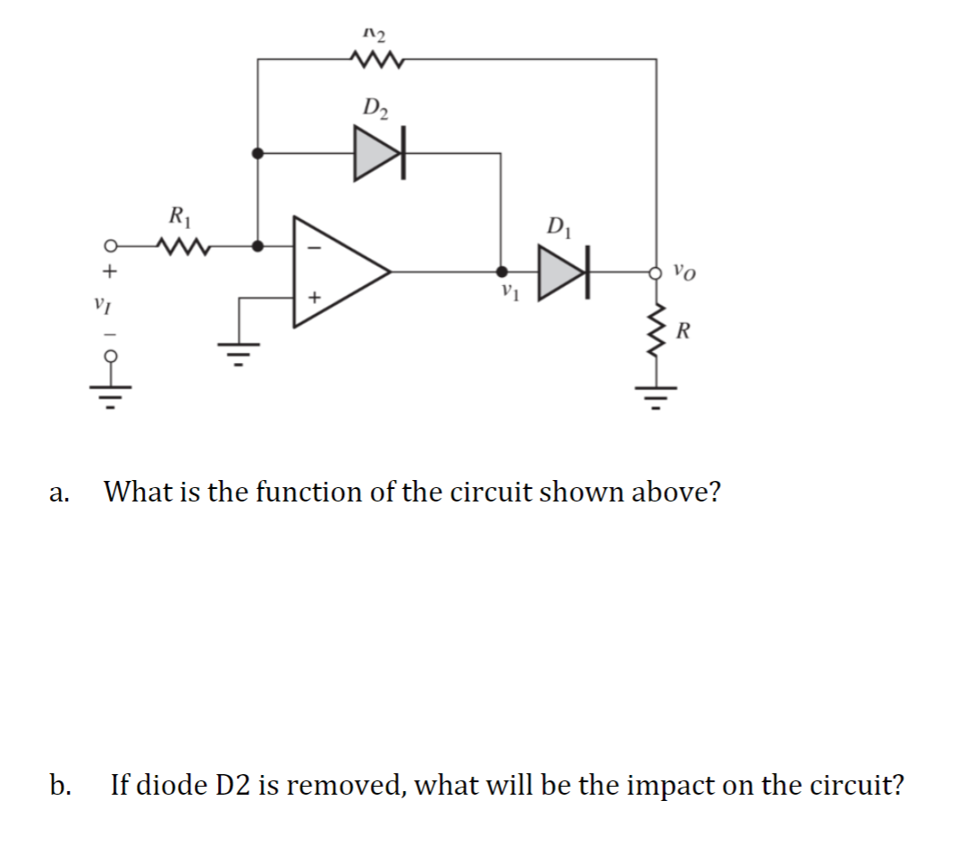 Solved a. What is the function of the circuit shown above? | Chegg.com