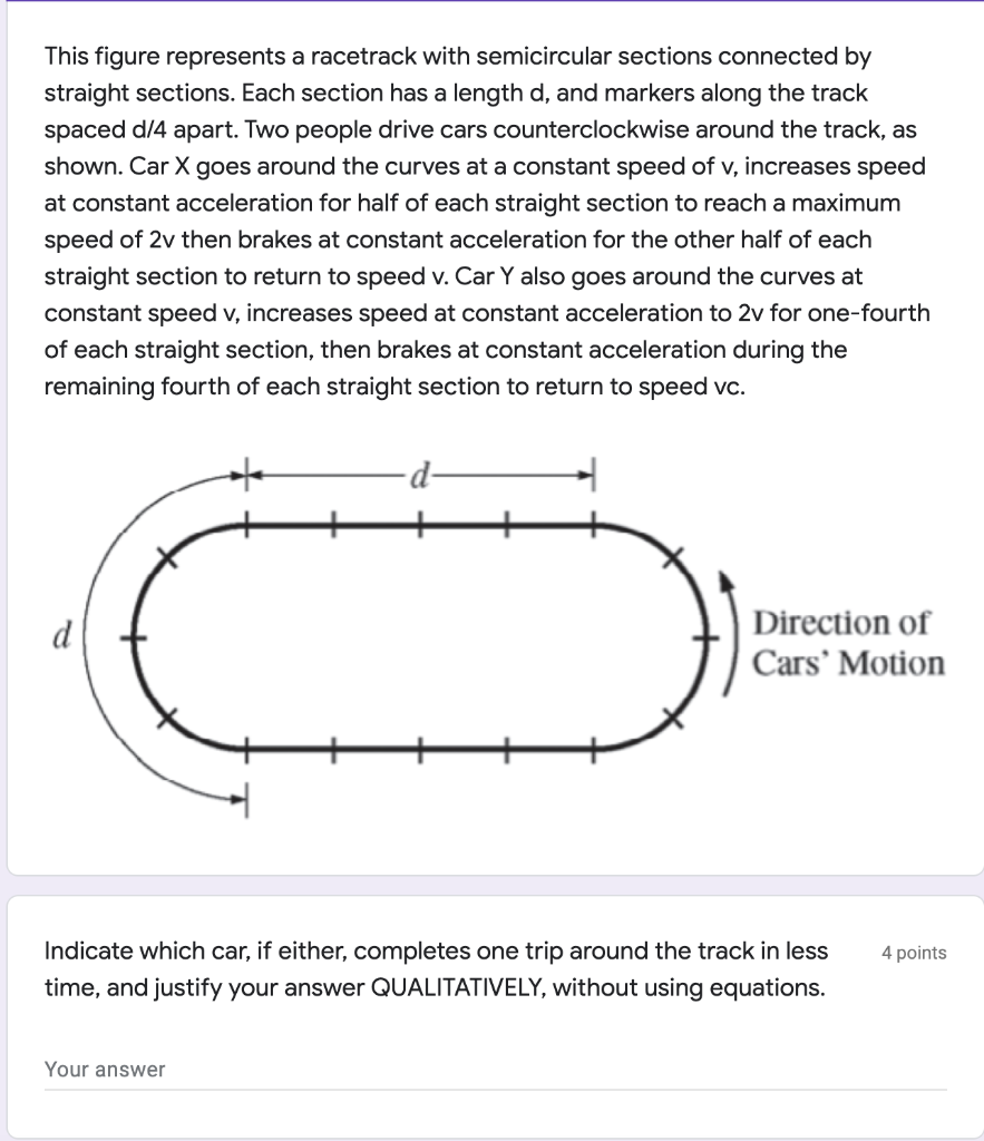 This figure represents a racetrack with semicircular | Chegg.com
