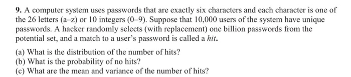 Solved 9. A computer system uses passwords that are exactly | Chegg.com