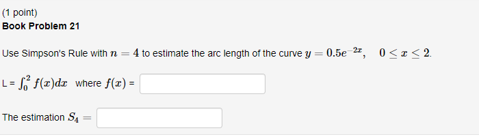 Solved Use Simpson's Rule with n=4 to estimate the arc | Chegg.com
