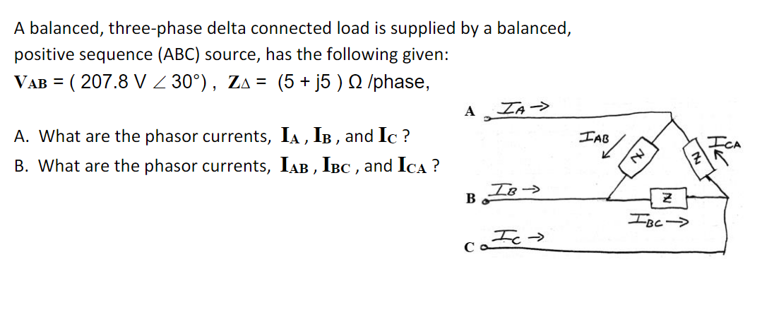 Solved A balanced, three-phase delta connected load is | Chegg.com