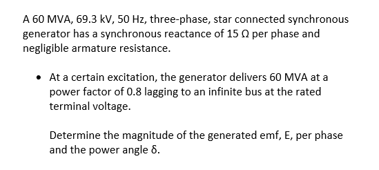 Solved A 60 MVA, 69.3 kV, 50 Hz, three-phase, star connected | Chegg.com