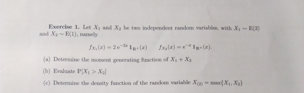 Solved Exercise 1. Let Xi and X2 be two independent random | Chegg.com