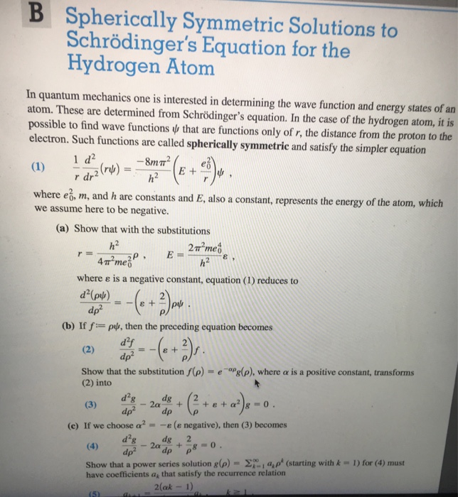 B Spherically Symmetric Solutions to Schrödinger's | Chegg.com