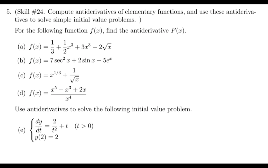 Solved 5. (Skill #24. Compute antiderivatives of elementary | Chegg.com