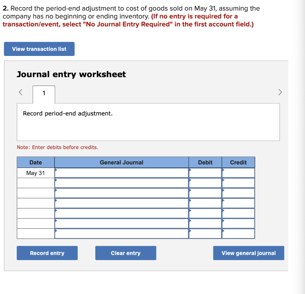 Solved 2. Record the period-end adjustment to cost of goods | Chegg.com