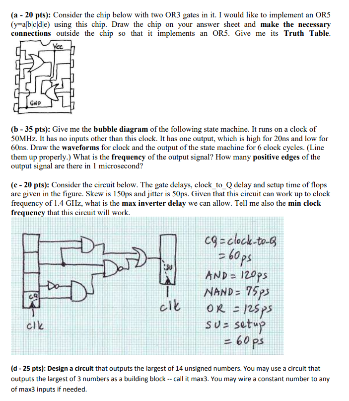 Solved (a - 20 pts): Consider the chip below with two OR3 | Chegg.com