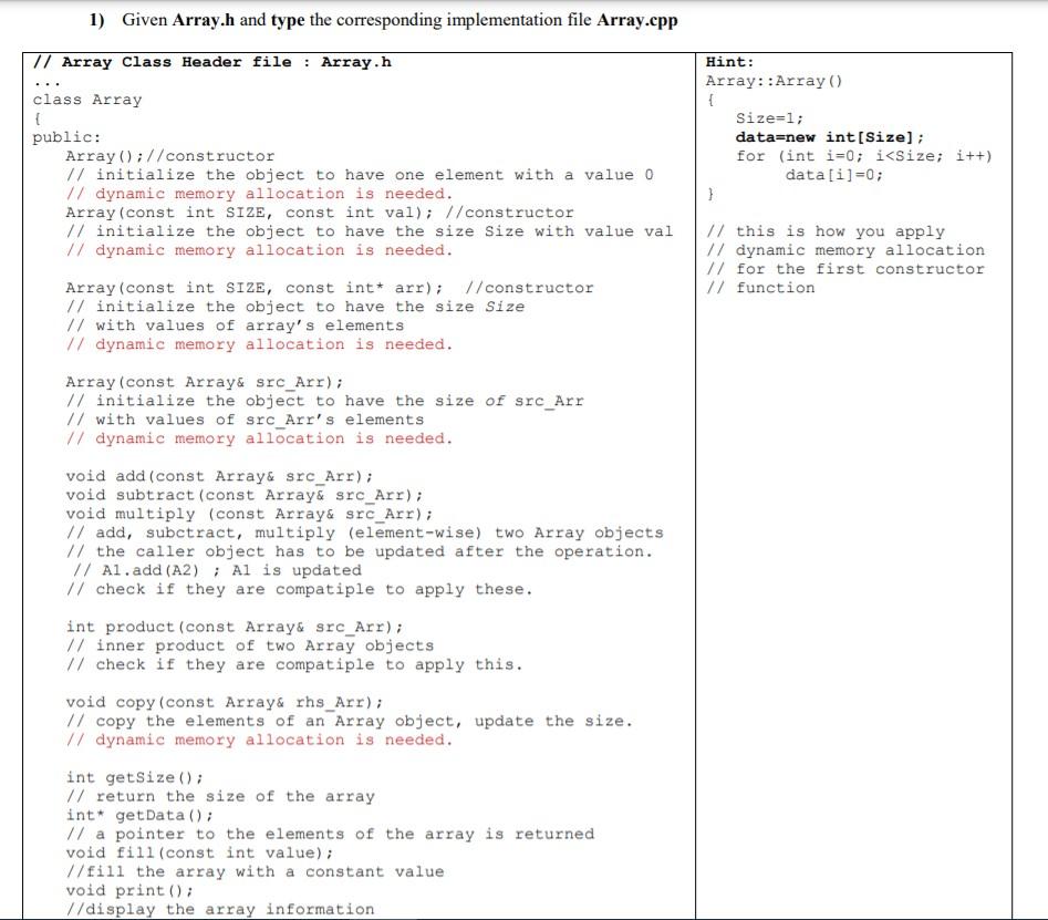 Solved 1) Given Array.h and type the corresponding | Chegg.com
