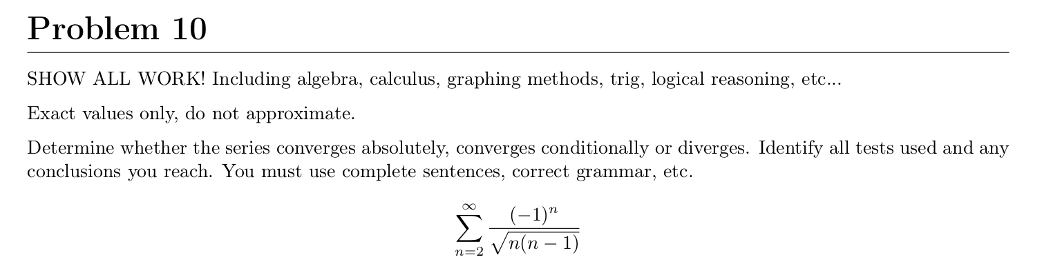 Solved Problem 10 SHOW ALL WORK! Including algebra, | Chegg.com