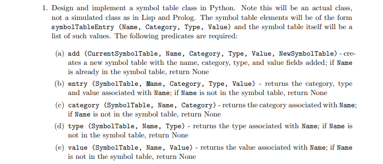 1. Design and implement a symbol table class in | Chegg.com