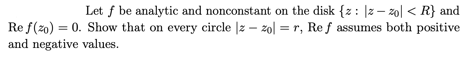Solved Let f be analytic and nonconstant on the disk {z : |– | Chegg.com