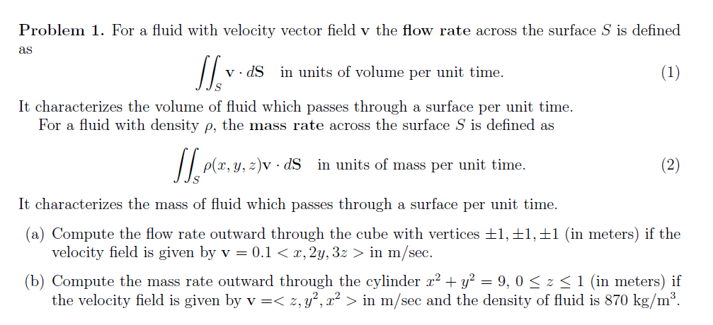 Problem 1. For a fluid with velocity vector field v | Chegg.com