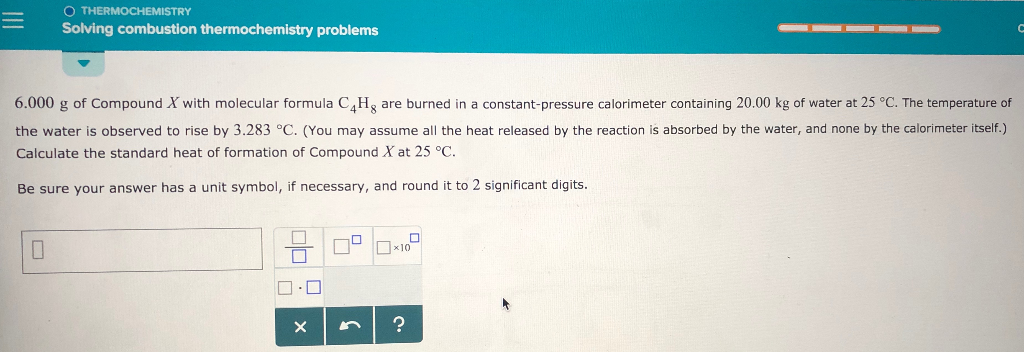 Solved Solving combustion thermochemistry problems 6.000 g | Chegg.com
