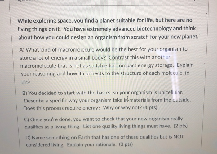 Solved While exploring space, you find a planet suitable for | Chegg.com