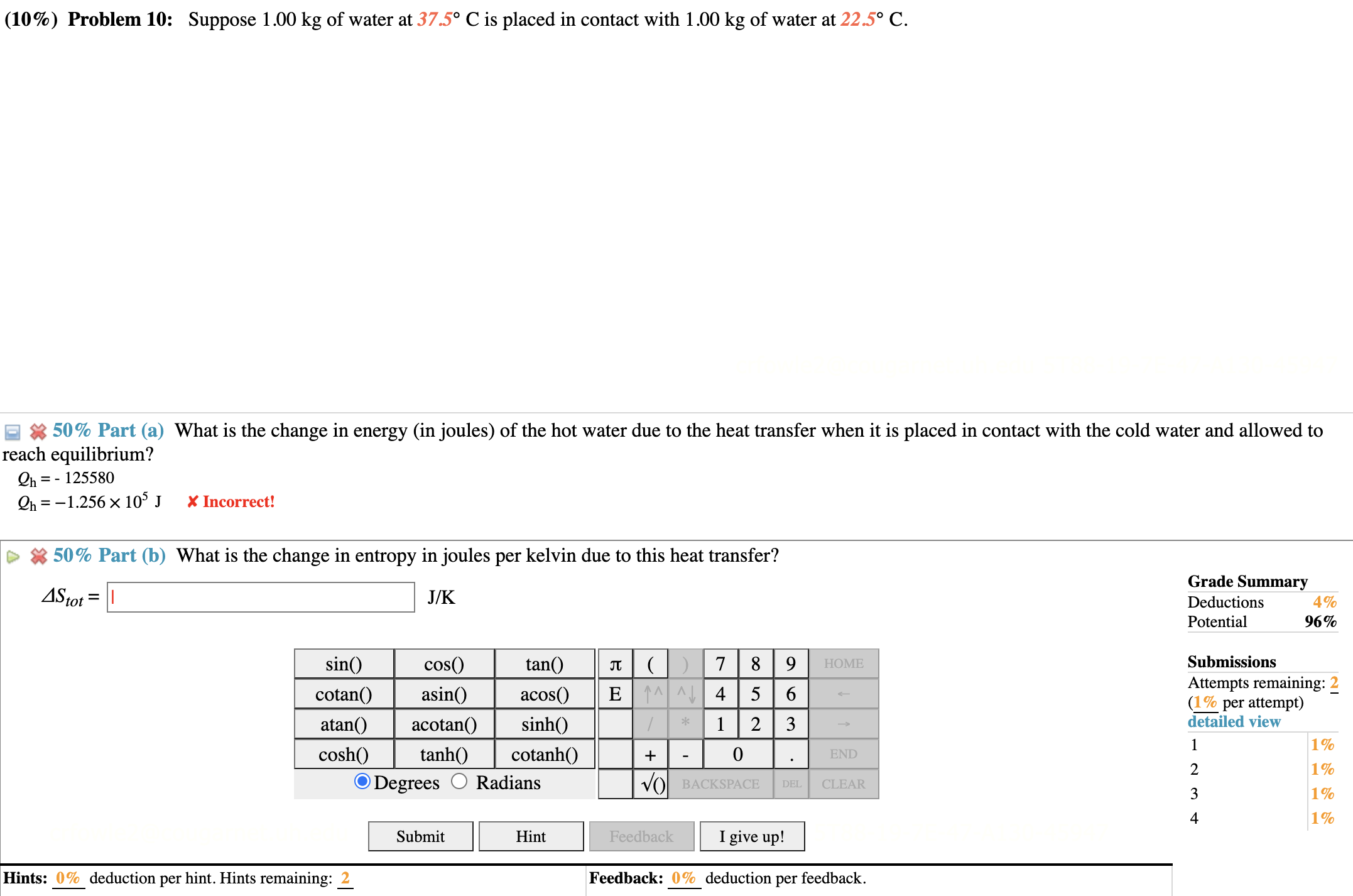 Solved (10\%) Problem 10: Suppose 1.00 kg of water at 37.5∘C | Chegg.com