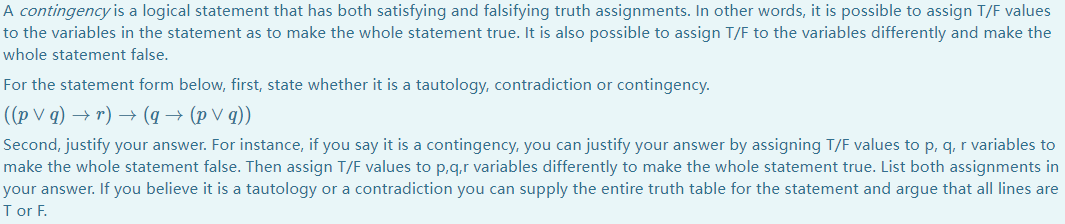 Solved A contingency is a logical statement that has both | Chegg.com