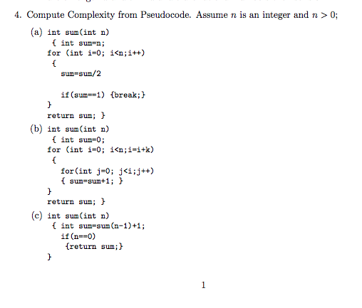 Solved 4. Compute Complexity from Pseudocode. Assume n is an | Chegg.com