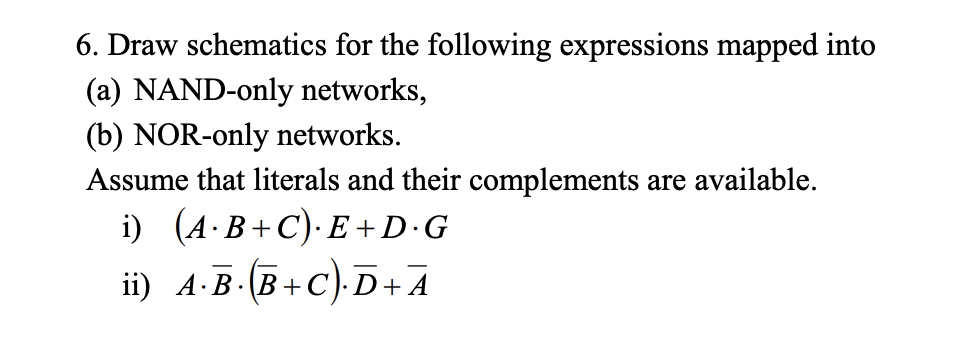 Solved Draw schematics for the following expressions mapped | Chegg.com
