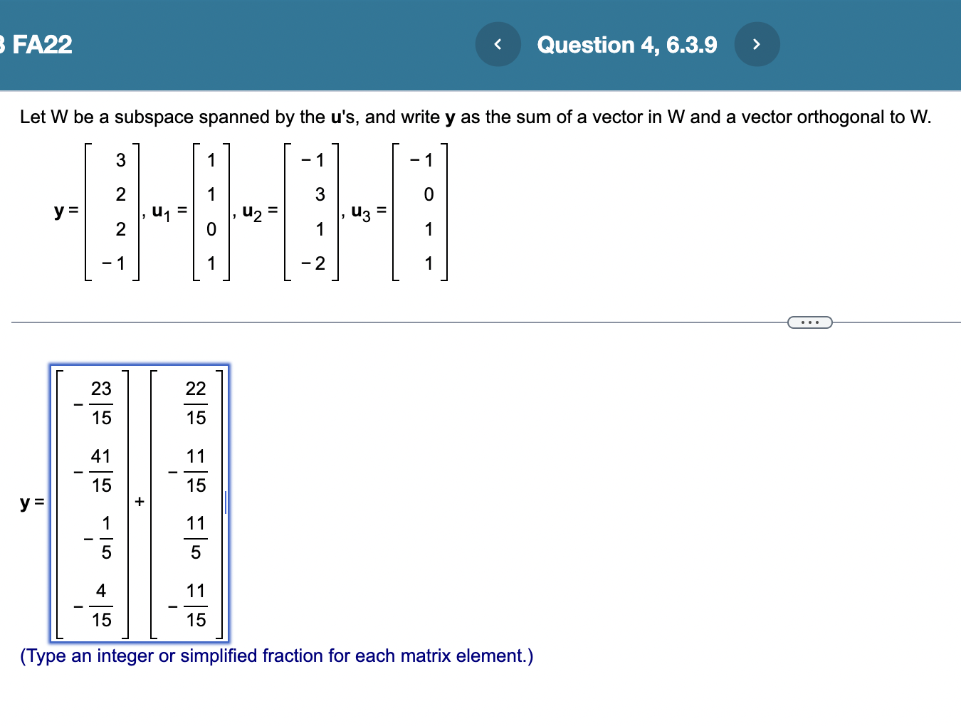 Solved y=⎣⎡322−1⎦⎤,u1=⎣⎡1101⎦⎤,u2=⎣⎡−131−2⎦⎤,u3=⎣⎡−1011⎦⎤ | Chegg.com