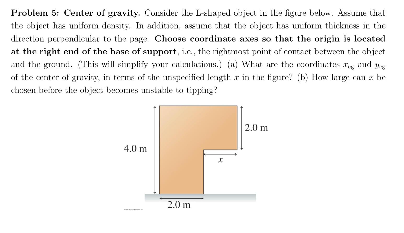 Solved Problem 5: Center of gravity. Consider the L-shaped | Chegg.com