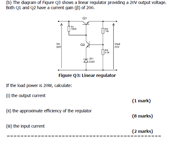 Solved (b) The diagram of Figure Q3 shows a linear regulator | Chegg.com