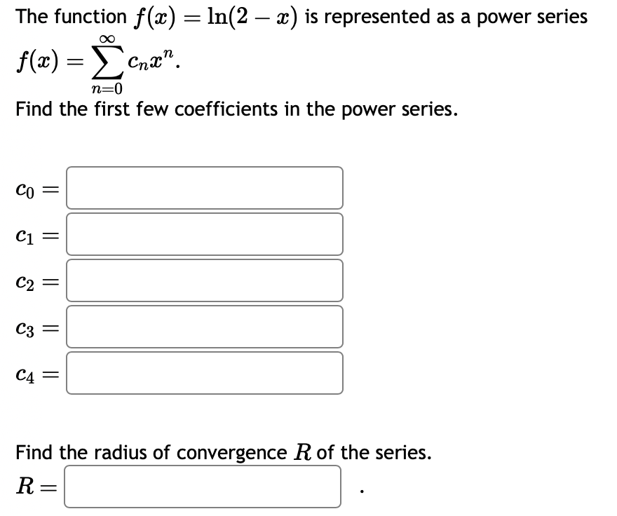 Solved The function f(x)=ln(2−x) is represented as a power | Chegg.com